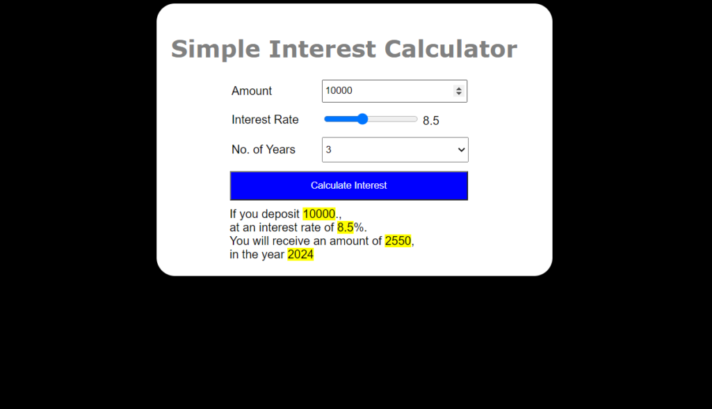 Simple Interest Calculator In JavaScript With Source Code Source Code 